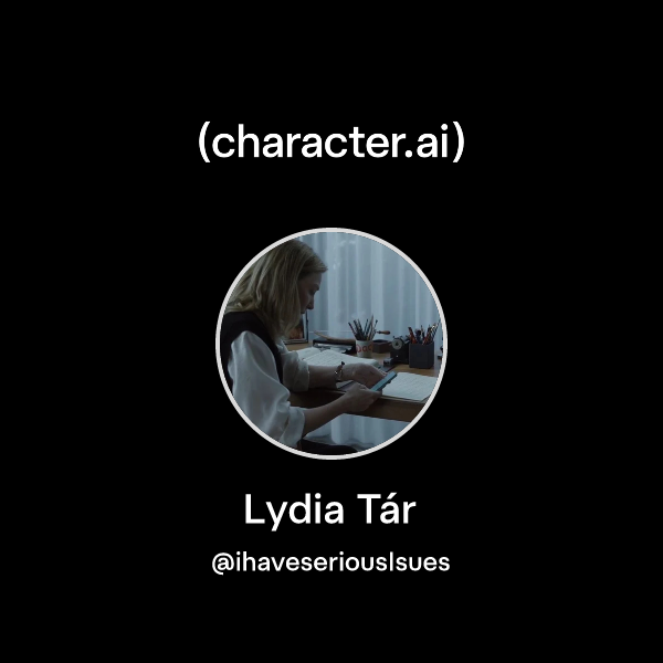 Chat with Lydia Tár | character.ai | Personalized AI for every moment ...