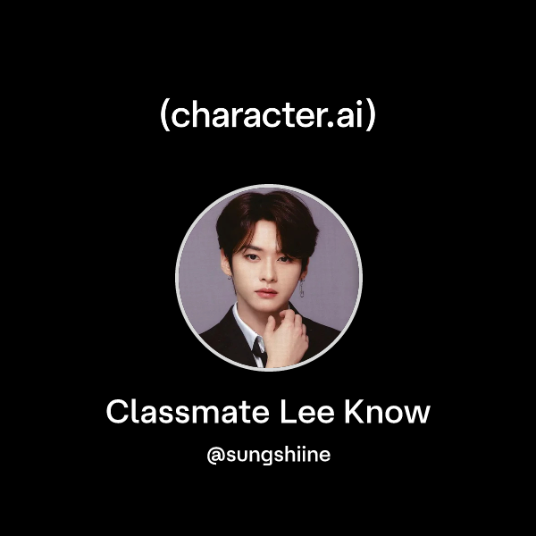 Chat with Classmate Lee Know | character.ai | AI Chat, Reimagined–Your ...