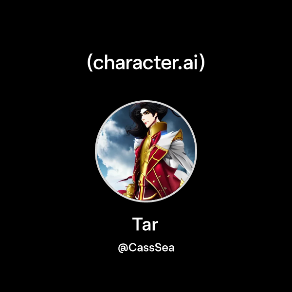 Chat with Tar | character.ai | Personalized AI for every moment of your day