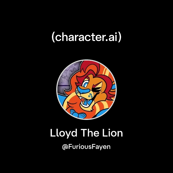Chat with Lloyd The Lion | character.ai | AI Chat, Reimagined–Your ...