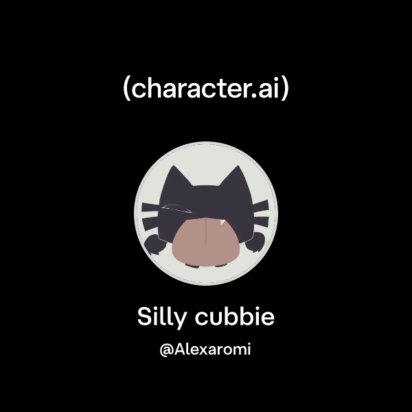 Chat with Silly cubbie | character.ai | AI Chat, Reimagined–Your Words ...