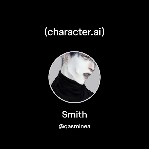 Chat with Smith | character.ai | AI Chat, Reimagined–Your Words. Your ...