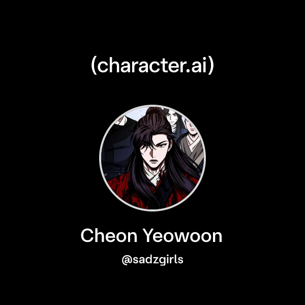 Chat with Cheon Yeowoon | character.ai | AI Chat, Reimagined–Your Words ...