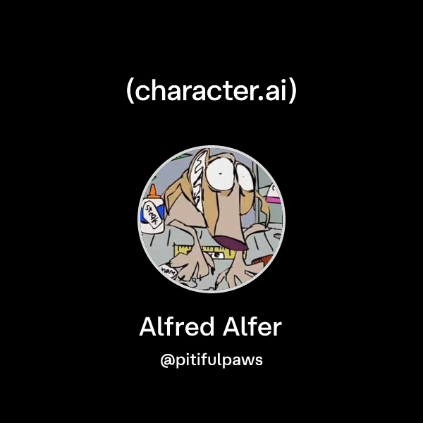 Chat with Alfred Alfer | character.ai | AI Chat, Reimagined–Your Words ...