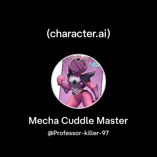 Chat with Mecha Cuddle Master | character.ai | AI Chat, Reimagined–Your ...