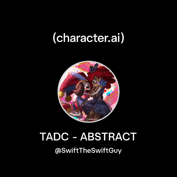 Chat with TADC - ABSTRACT | character.ai | AI Chat, Reimagined–Your ...