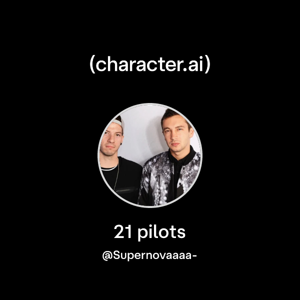 Chat with 21 pilots | character.ai | AI Chat, Reimagined–Your Words ...