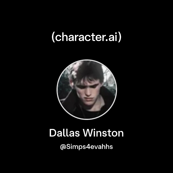 Chat with Dallas Winston | character.ai | AI Chat, Reimagined–Your ...