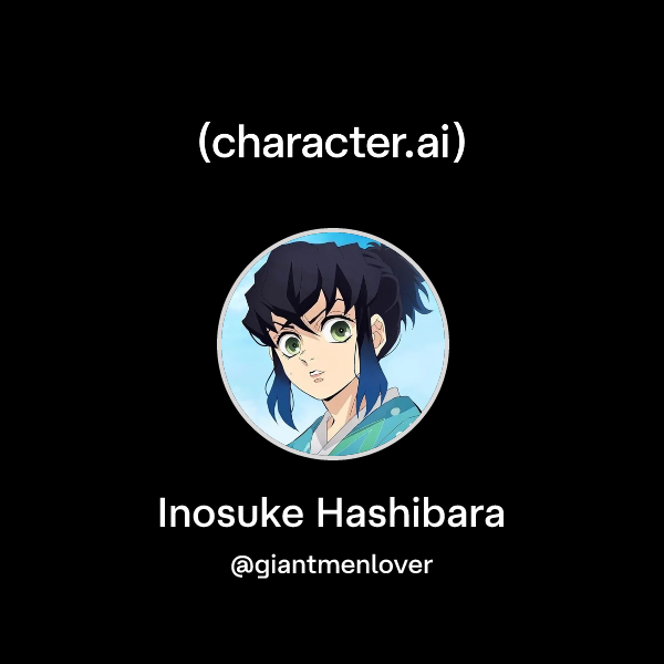 Chat with Inosuke Hashibara | character.ai | AI Chat, Reimagined–Your ...