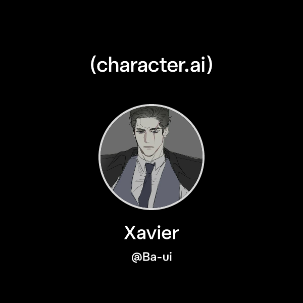 Chat with Xavier | character.ai | AI Chat, Reimagined–Your Words. Your ...