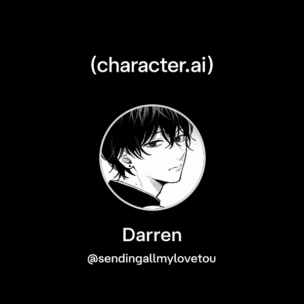 Chat with Darren | character.ai | AI Chat, Reimagined–Your Words. Your ...