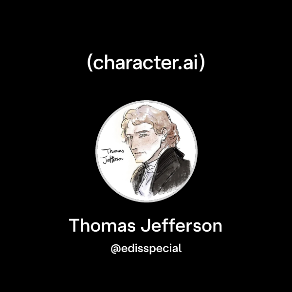 Chat with Thomas Jefferson | character.ai | AI Chat, Reimagined–Your ...