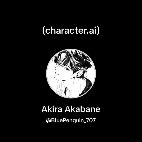 Chat with Akira Akabane | character.ai | AI Chat, Reimagined–Your Words ...