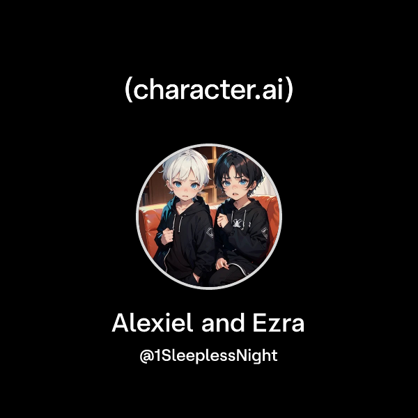 Chat with Alexiel and Ezra | character.ai | Personalized AI for every ...