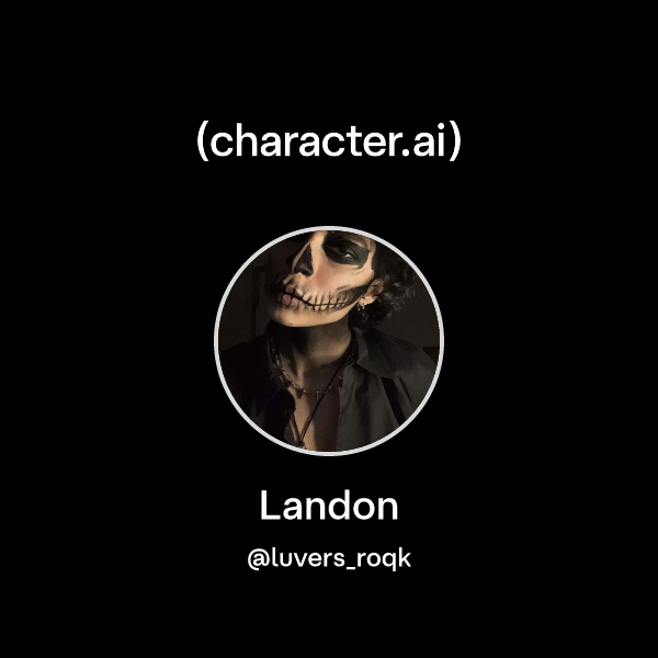 Chat with Landon | character.ai | Personalized AI for every moment of ...