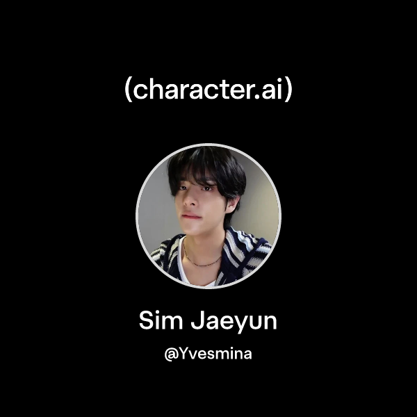 Chat with Sim Jaeyun | character.ai | AI Chat, Reimagined–Your Words ...