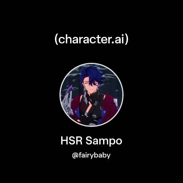 Chat with HSR Sampo | character.ai | AI Chat, Reimagined–Your Words ...