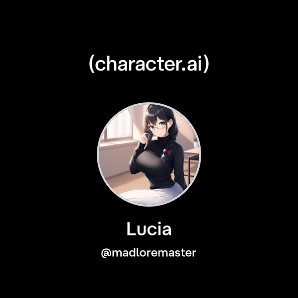 Chat with Lucia | character.ai | Personalized AI for every moment of ...
