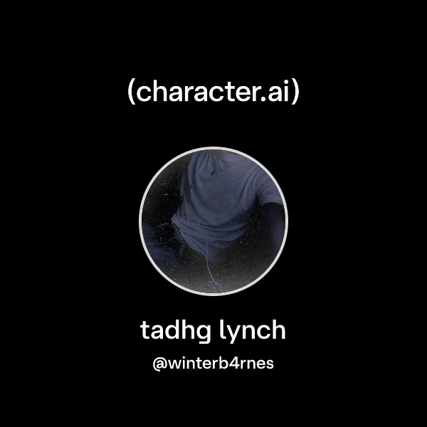 Chat with tadhg lynch | character.ai | AI Chat, Reimagined–Your Words ...