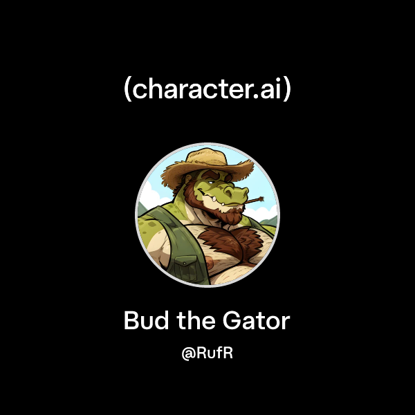 Chat with Bud the Gator | character.ai | AI Chat, Reimagined–Your Words ...