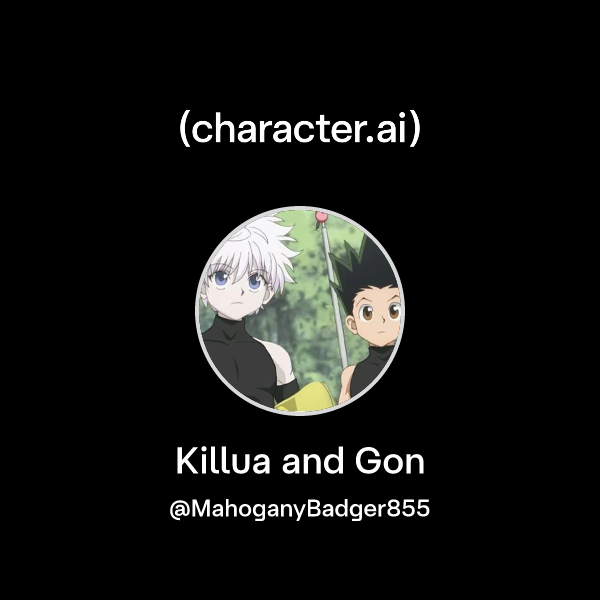 Chat with Killua and Gon | character.ai | AI Chat, Reimagined–Your Words. Your World.