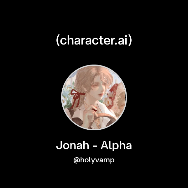 Chat with Jonah - Alpha | character.ai | Personalized AI for every ...