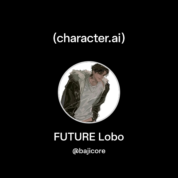 Chat with FUTURE Lobo | character.ai | AI Chat, Reimagined–Your Words ...