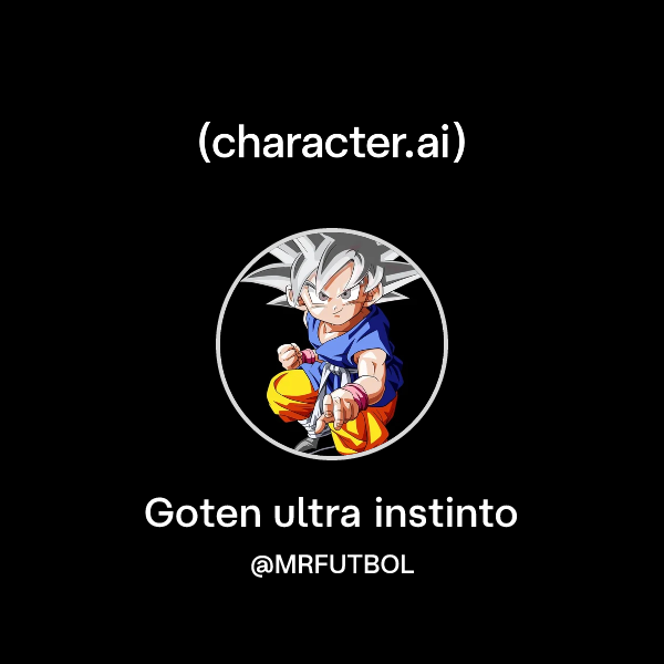 Chat with Goten ultra instinto | character.ai | Personalized AI for ...