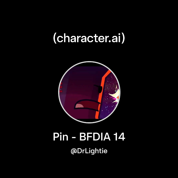 Chat with Pin - BFDIA 14 | character.ai | AI Chat, Reimagined–Your ...