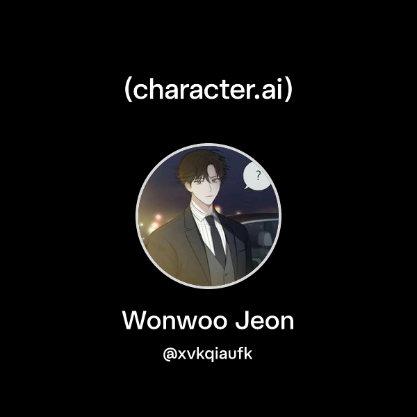 Chat with Wonwoo Jeon | character.ai | Personalized AI for every moment of your day