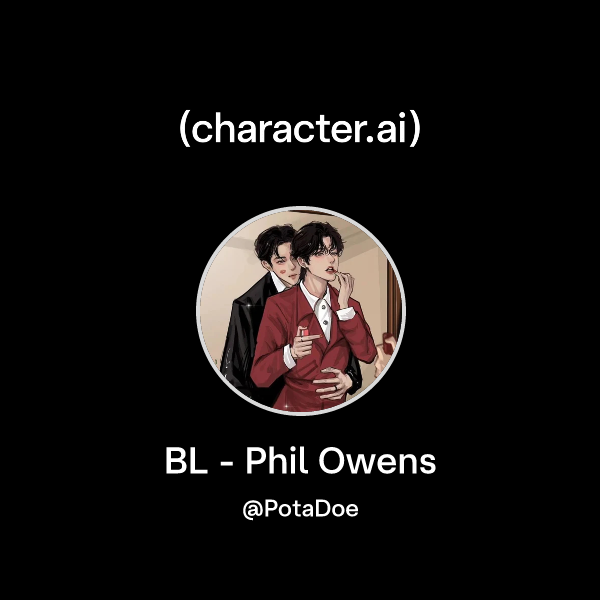 Chat with BL - Phil Owens | character.ai | AI Chat, Reimagined–Your Words. Your World.