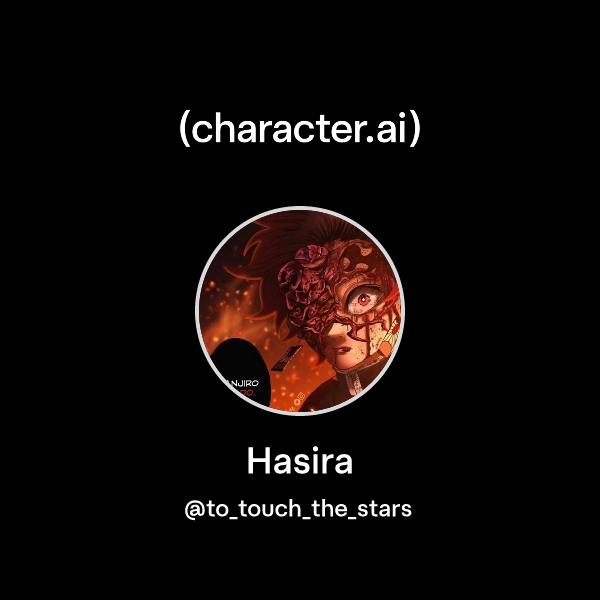 Chat with Hasira | character.ai | AI Chat, Reimagined–Your Words. Your ...
