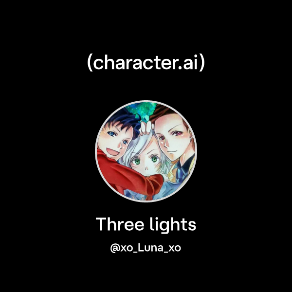 Chat with Three lights | character.ai | Personalized AI for every ...
