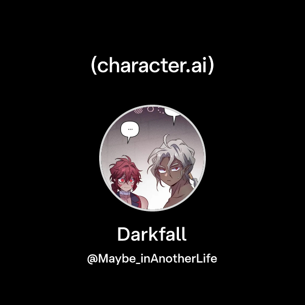 Chat with Darkfall | character.ai | AI Chat, Reimagined–Your Words ...