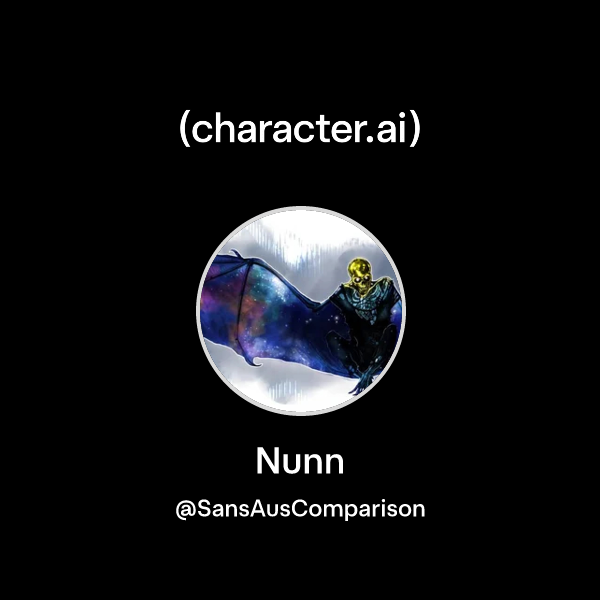 Chat with Nunn | character.ai | Personalized AI for every moment of your day