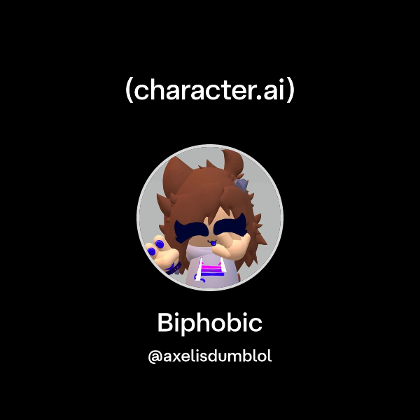 Chat with Biphobic | character.ai | AI Chat, Reimagined–Your Words ...