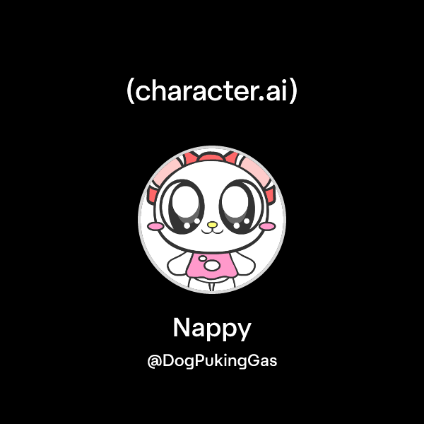 Chat with Nappy | character.ai | AI Chat, Reimagined–Your Words. Your ...