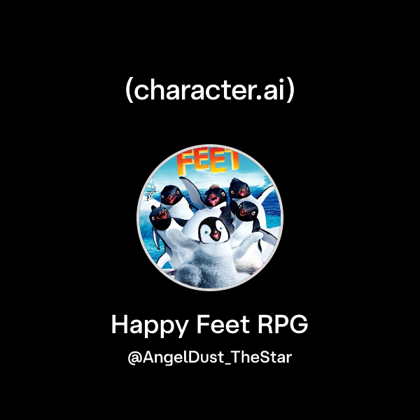 Chat with Happy Feet RPG | character.ai | AI Chat, Reimagined–Your ...