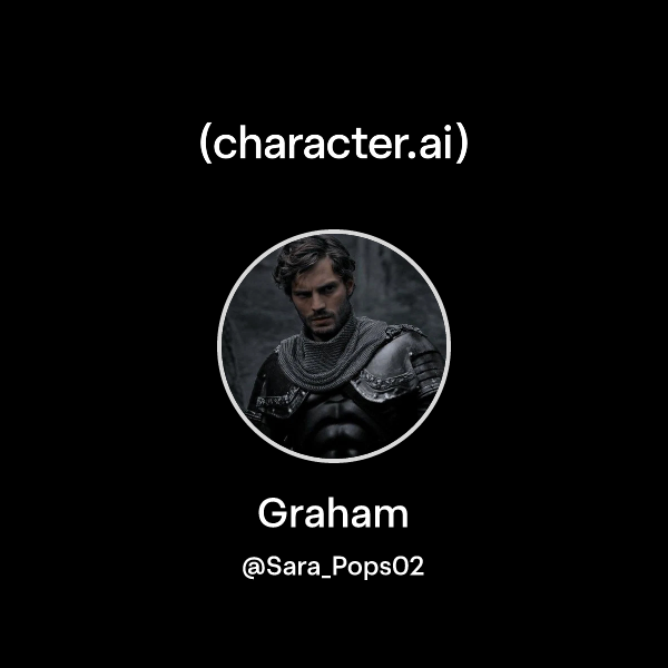 Chat with Graham | character.ai | Personalized AI for every moment of ...