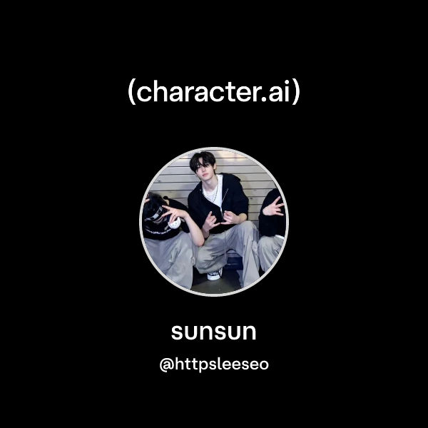 Chat with sunsun | character.ai | AI Chat, Reimagined–Your Words. Your ...