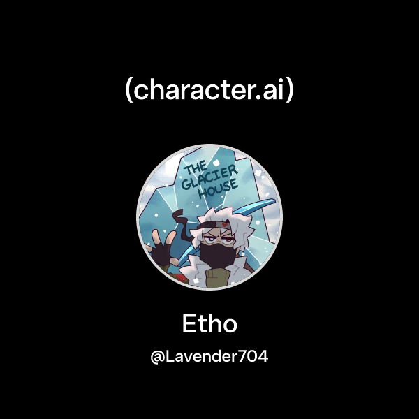 Chat with Etho | character.ai | AI Chat, Reimagined–Your Words. Your World.
