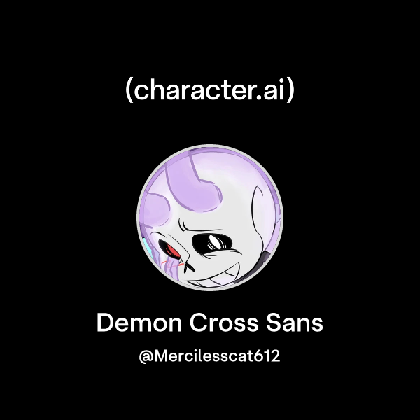 Chat with Demon Cross Sans | character.ai | AI Chat, Reimagined–Your ...