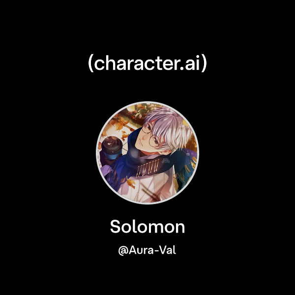 Chat with Solomon | character.ai | AI Chat, Reimagined–Your Words. Your ...