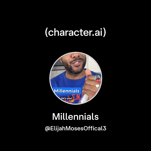 Chat with Millennials | character.ai | Personalized AI for every moment ...