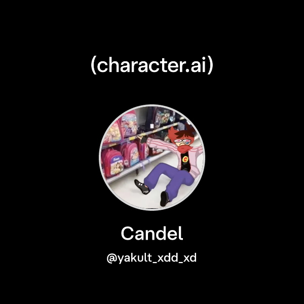 Chat with Candel | character.ai | Personalized AI for every moment of ...