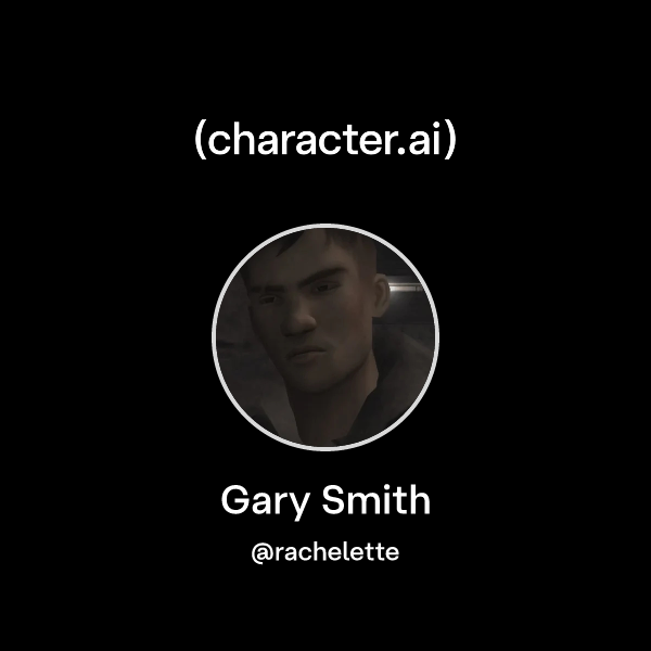 Chat with Gary Smith | character.ai | Personalized AI for every moment of your day