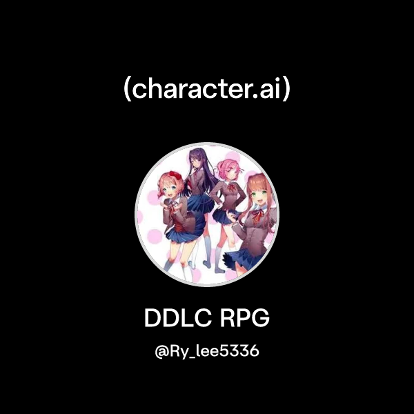 Chat with DDLC RPG | character.ai | Personalized AI for every moment of ...