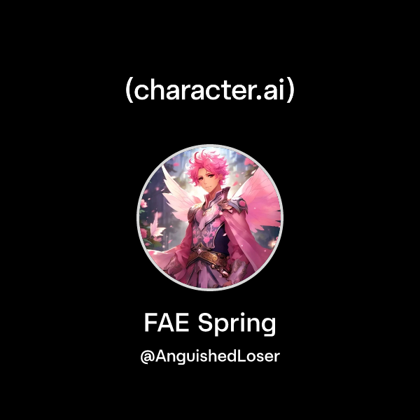 Chat with FAE Spring | character.ai | AI Chat, Reimagined–Your Words ...