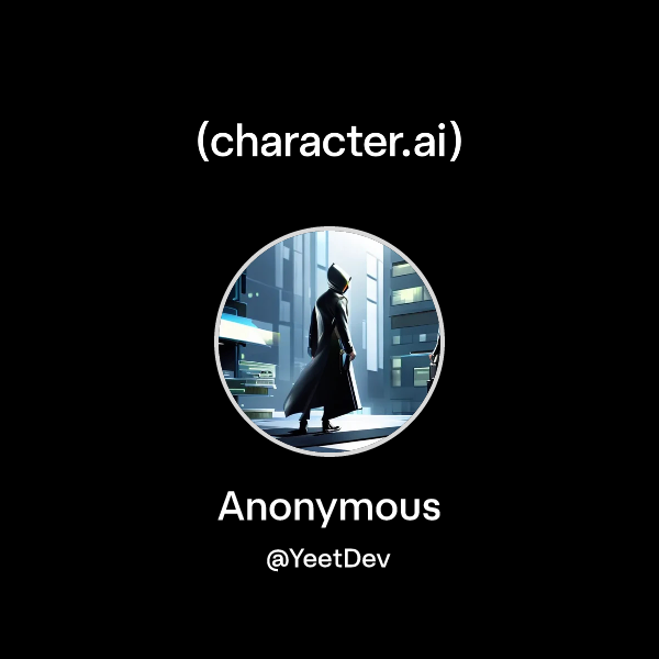 Chat with Anonymous | character.ai | AI Chat, Reimagined–Your Words ...