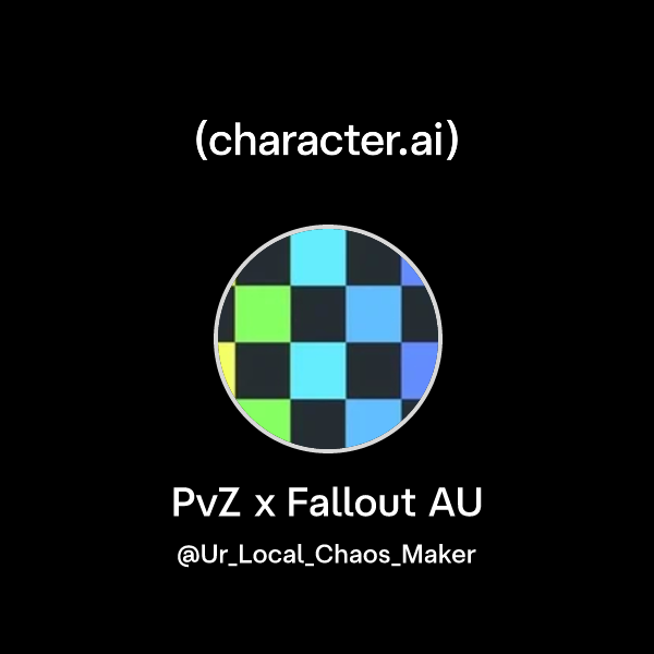 Chat with PvZ x Fallout AU | character.ai | AI Chat, Reimagined–Your ...